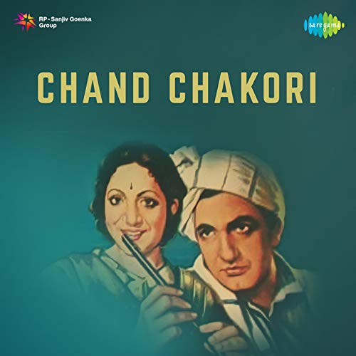 Chand Chakori (Original Motion Picture Soundtrack) : Bulo C. Rani ...