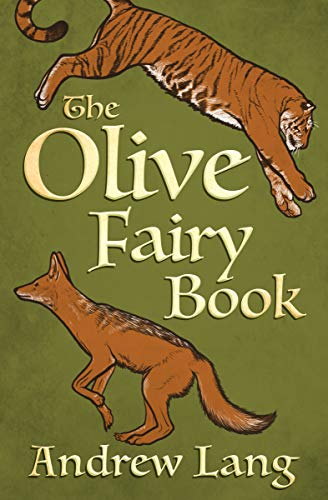 The Olive Fairy Book (The Fairy Books of Many Colors) - Kindle edition ...