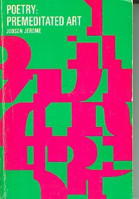 Poetry: Premeditated art: Jerome, Judson: Amazon.com: Books