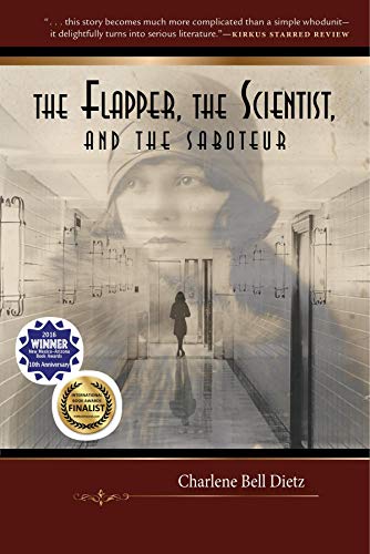 The Flapper, the Scientist, and the Saboteur - Kindle edition by Dietz ...