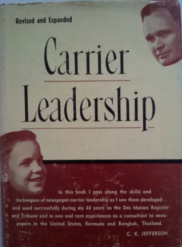 Carrier Leadership,: Jefferson, Charles Kenneth: Amazon.com: Books