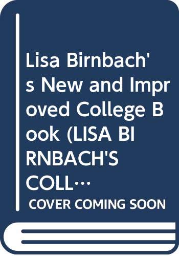 Lisa Birnbach's New and Improved College Book (LISA BIRNBACH'S COLLEGE ...