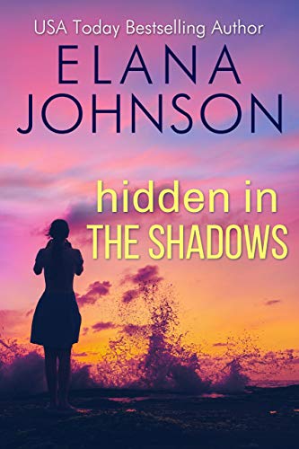 Hidden in the Shadows: A Sweet Romantic Suspense (Forbidden Lake ...