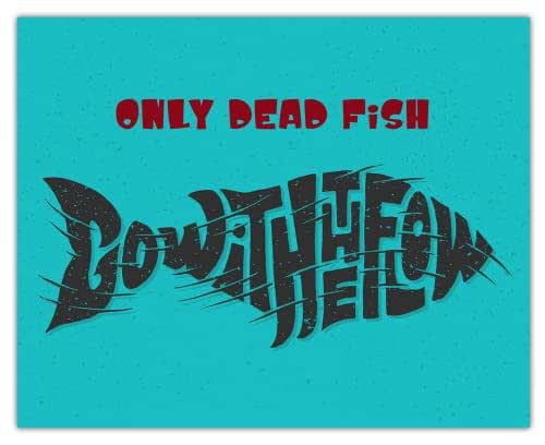 Amazon.com: Positive Affirmations Wall Decor for Kids: "Only Dead Fish ...