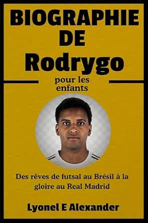 Biographie de Rodrygo pour les enfants: Des rêves de futsal au Brésil à ...