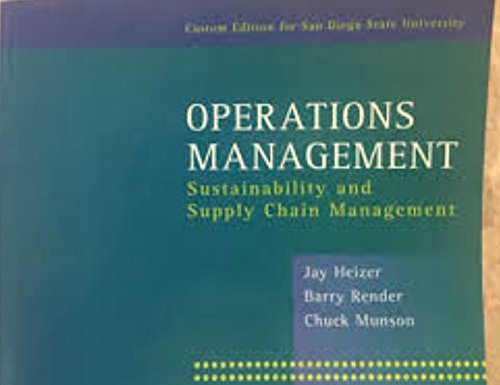 Operations Management 12E by Heizer, Custom Ed for SDSU: Jay Heizer ...