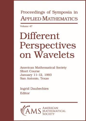 Amazon.com: Different Perspectives on Wavelets (Proceedings of Symposia in Applied Mathematics ...