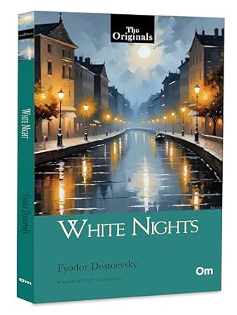 White Nights by Fyodor Dostoevsky