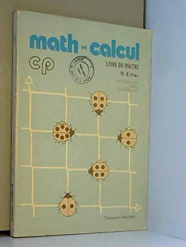 Amazon.com: Math et calcul CP: 9782010038082: Robert Eiller Marie ...