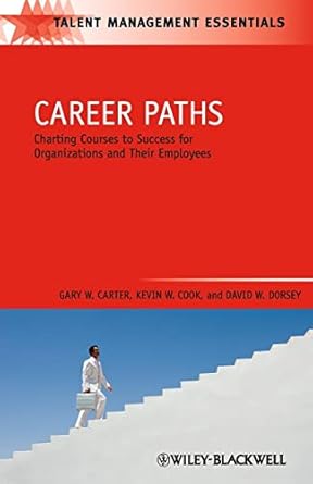 Amazon.com: Career Paths: Charting Courses to Success for Organizations ...