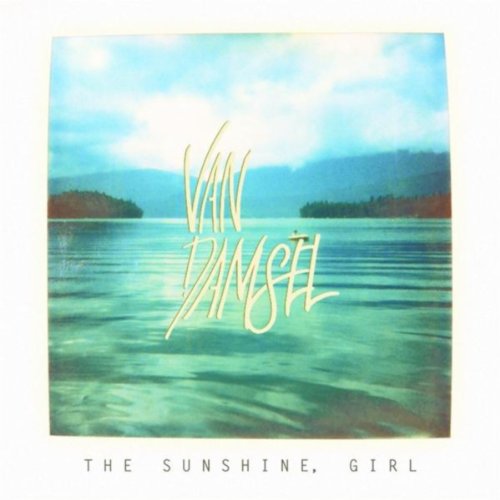 Play The Sunshine, Girl by Van Damsel on Amazon Music