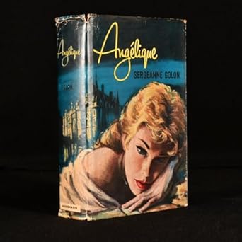 Angelique: Golon, Sergeanne; Translated by Rita Barisse: 9780434301003 ...
