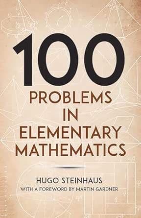 One Hundred Problems in Elementary Mathematics (Dover Math Games ...