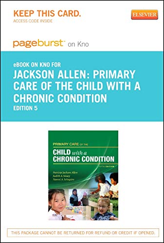 Primary Care of the Child with a Chronic Condition - Elsevier eBook on ...