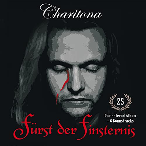 Amazon MusicでCharitonaのFürst der Finsternis-25 Jahre Jubiläums-Albumを再生する
