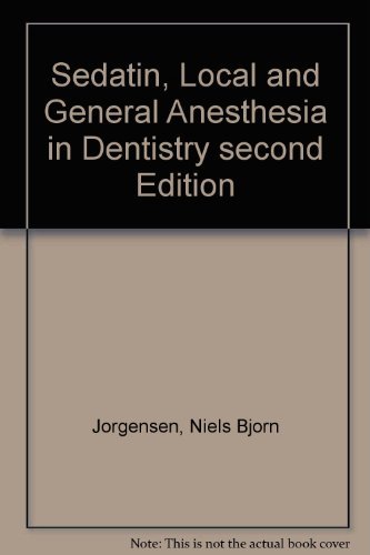 Sedatin, Local and General Anesthesia in Dentistry second Edition ...