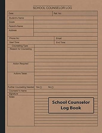 School Counselor Log Book: School Counselor Workbook Simple Counselling ...