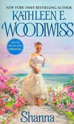 [Shanna] (By: Kathleen E. Woodiwiss) [published: August, 2007]: Amazon ...