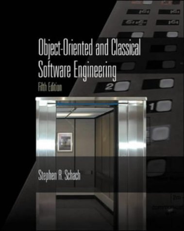 Object-oriented and Classical Software Engineering : Schach, Stephen R ...
