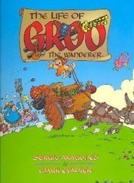 Life Of Groo: Evanier, Mark, Aragones, Sergio: 9780936211527: Amazon ...