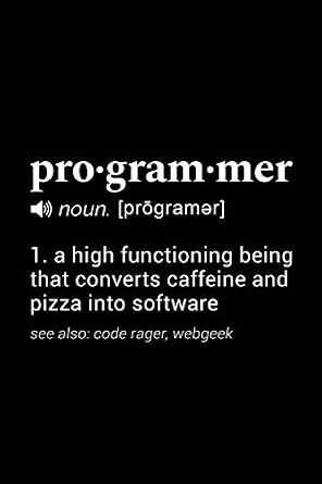 Amazon.com: Programmer (noun [programer]) 1. a high functioning being ...