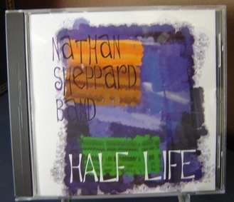 Nathan Sheppard Band - Half Life - Amazon.com Music