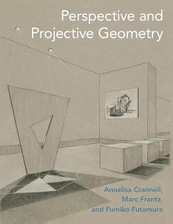 Perspective and Projective Geometry: Amazon.co.uk: Crannell, Annalisa ...