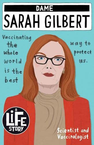 Dame Sarah Gilbert (A Life Story) : Cross, Paul Ian, Papworth, Sarah ...