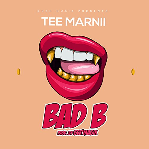 Play Bad B by Tee Marnii on Amazon Music