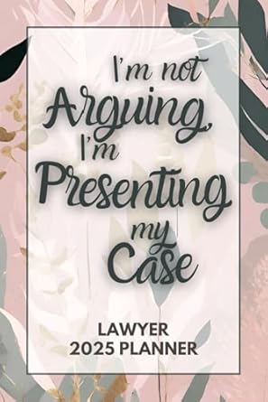 Lawyer 2025 Planner: Inspiring daily and weekly journal - Appreciation ...