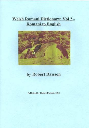 Amazon | Welsh Romani Dictionary: v. 2: Romani to English (Welsh Romani ...