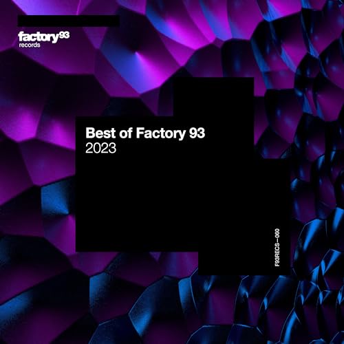 Play Best of Factory 93: 2023 by Factory 93 on Amazon Music