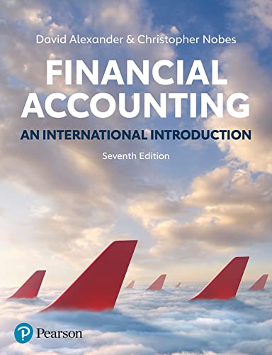 Financial Accounting, 7th Edition: An International Introduction ...