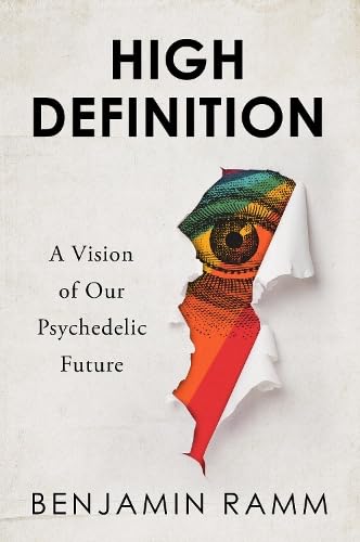 Amazon.co.jp: High Definition: A Vision of Our Psychedelic Future ...