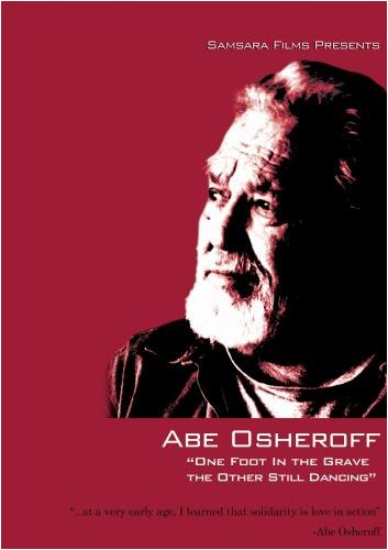 Amazon.com: Abe Osheroff: One Foot in the Grave the Other Still Dancing ...