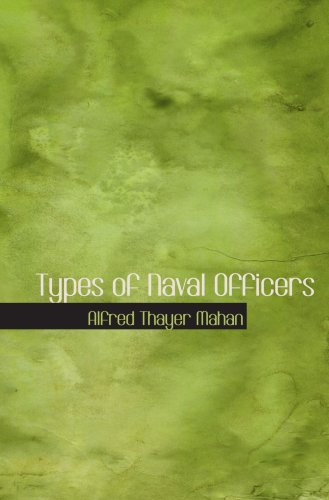 『Types of Naval Officers: Drawn from the History of the - 読書メーター