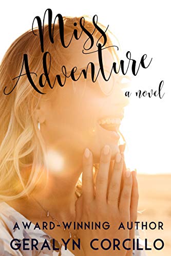 Miss Adventure - Kindle edition by Corcillo, Geralyn. Literature ...