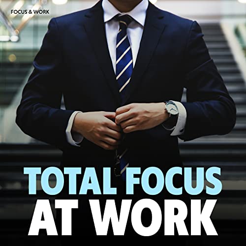 Total Focus at Work de Focus & Work en Amazon Music Unlimited