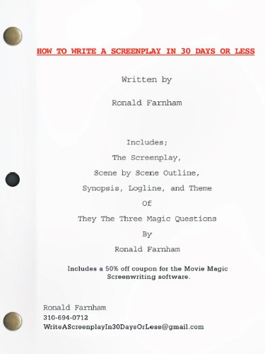 How to Write a Screenplay in 30 Days or Less - Kindle edition by ...