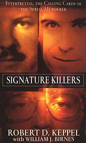 Signature Killers (English Edition) eBook : Birnes, William J., Keppel ...