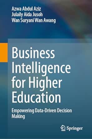 Amazon.com: Business Intelligence for Higher Education: Empowering Data ...