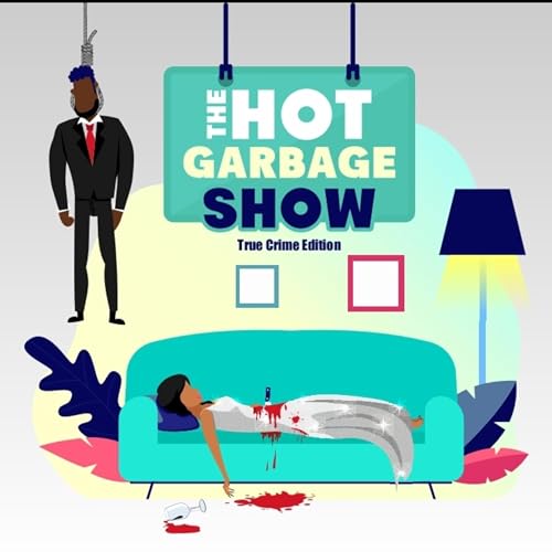 Hot Garbage Show: True Crime Edition : Nisha Brown: Amazon.in: Audible ...