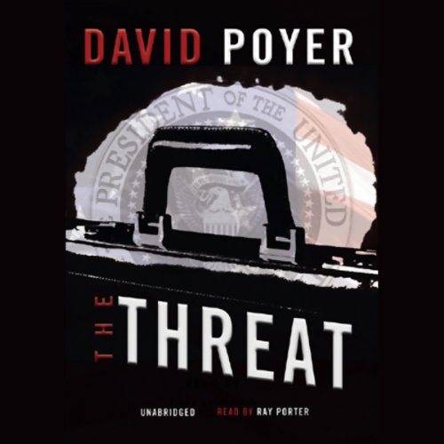 Amazon.com: The Threat (Audible Audio Edition): David Poyer, Ray Porter ...