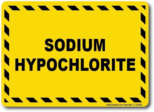 Sodium Hypochlorite Warning Sign – High-Visibility Yellow and Black ...