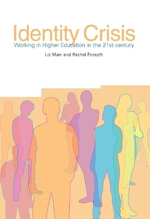 Amazon.com: Identity Crisis: Working in Higher Education in the 21st ...