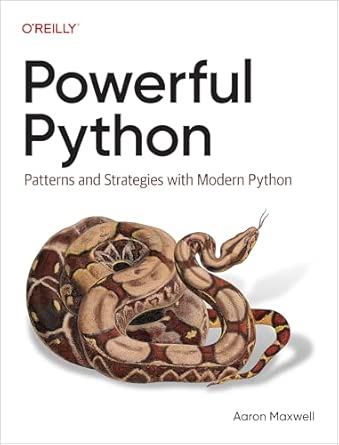 Powerful Python: Patterns and Strategies with Modern Python | Amazon.com.br