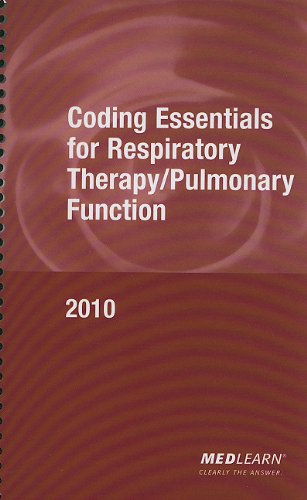 Coding Essentials for Respiratory Therapy and Pulmonary Function 2010 ...