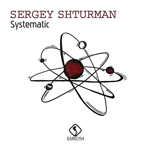 Amazon.com: Systematic : Sergey Shturman: Digital Music