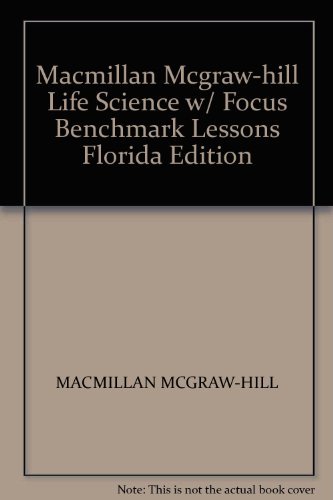 Macmillan Mcgraw-hill Physical Science w/ Focus Benchmark Lessons ...