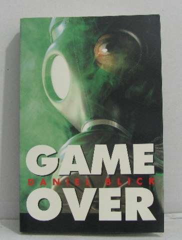 Amazon.com: Game over: 9782744133756: Blick Daniel: Books